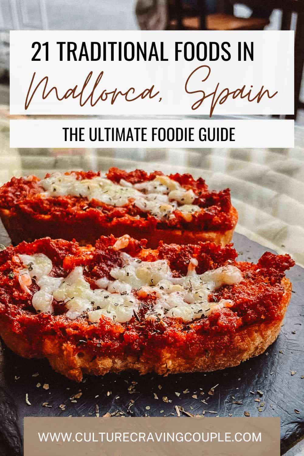 Traditional Mallorcan Foods: Eat Your Way Through The Island